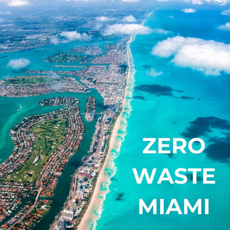Zero Waste Miami Celebration - Debris Free Oceans